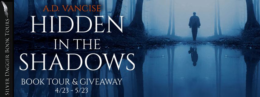 Hidden in the Shadows Book Tour and Giveaway - 4/23 to 5/23 - Author ...